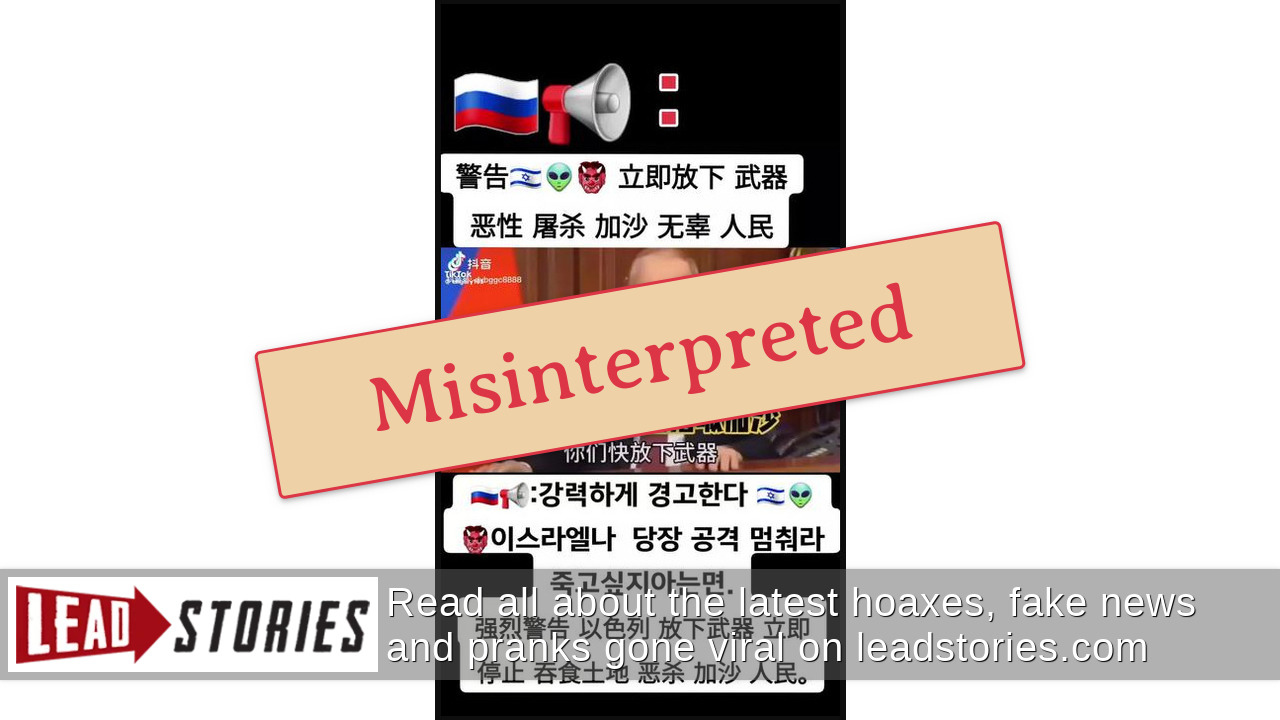 Fact Check: Video Does NOT Show Putin Warning Israel To Stop Attack ...